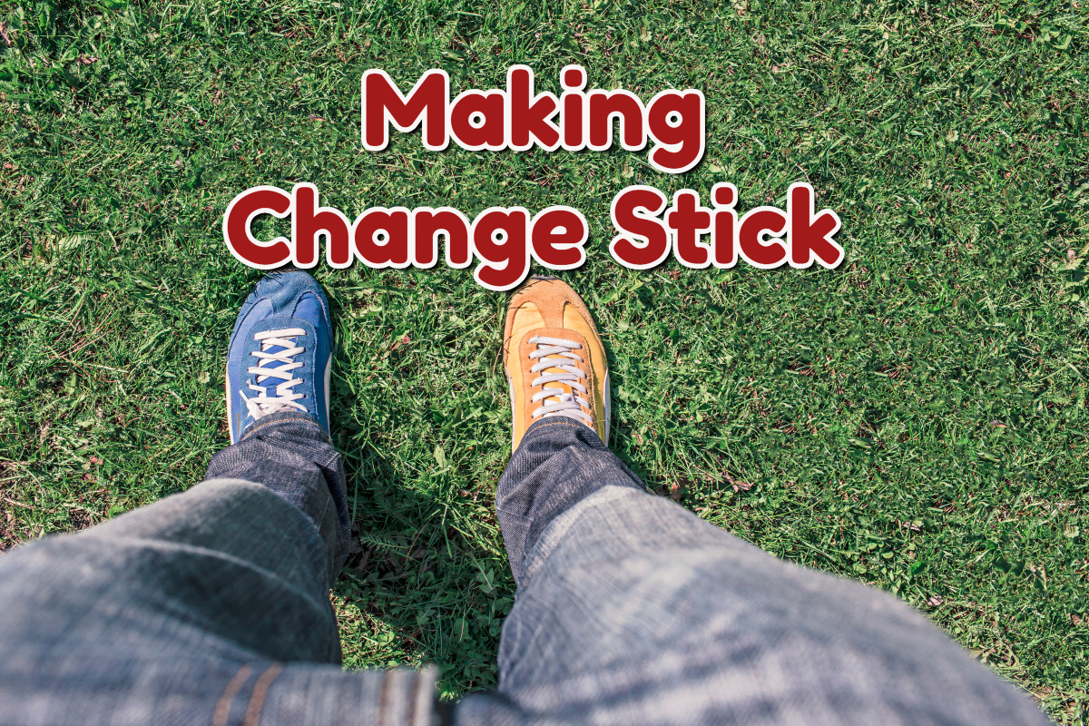 How to make change stick – Paul Dughi.com